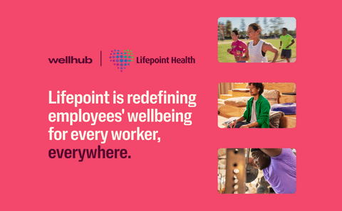 Lifepoint Health Prioritizes Employee Wellbeing with Wellhub Partnership