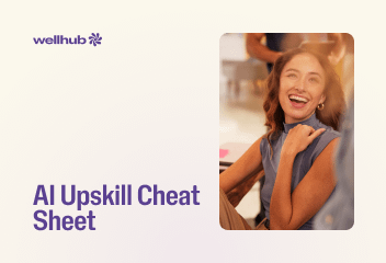 AI Upskill Your Workforce [CHEAT SHEET] | Wellhub
