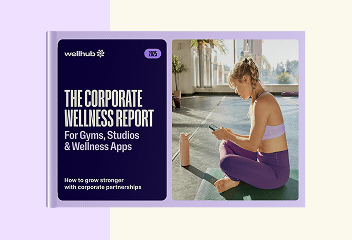 Wellhub | The Corporate Wellness Report