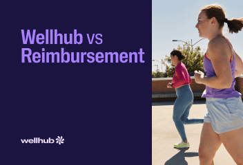 Still Using Reimbursement for Wellness? Time to Meet Wellhub.