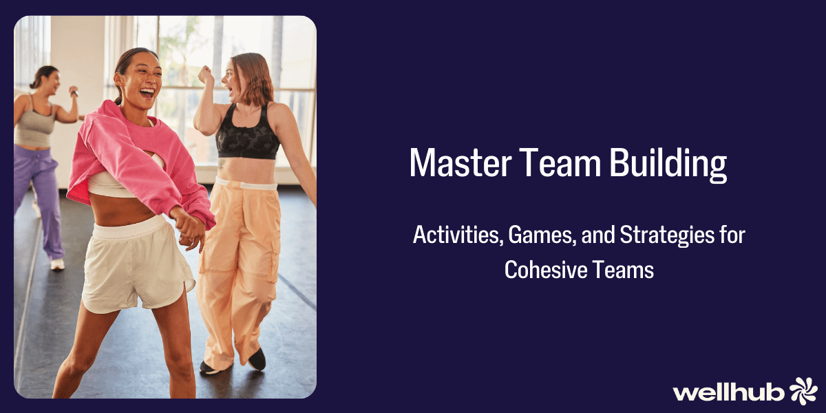 Master Team Building Activities: Ultimate Guide | Wellhub